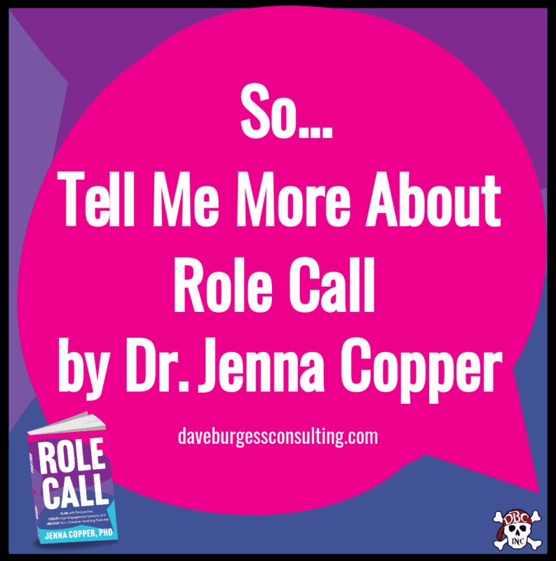 Role Call – Dave Burgess Consulting, Inc.